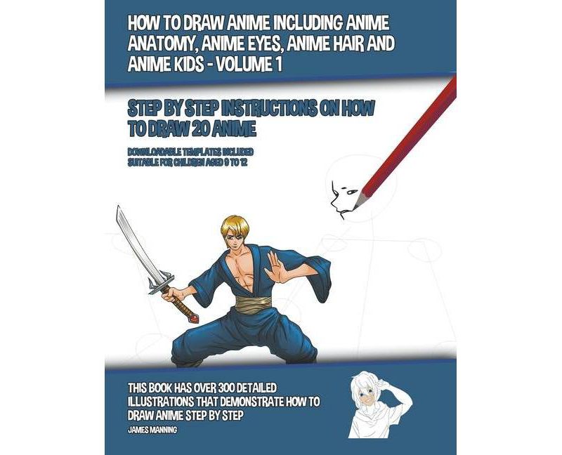 Buy How to Draw Anime Including Anime Anatomy, Anime Eyes, Anime